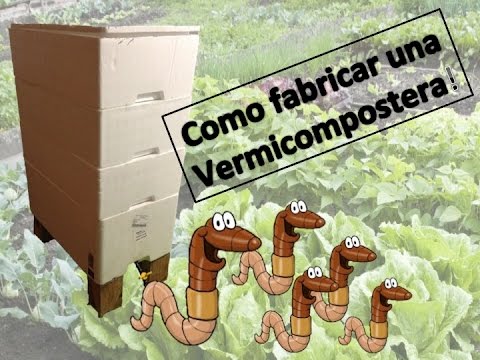 Cómo fabricar una vermicompostera - YouTube