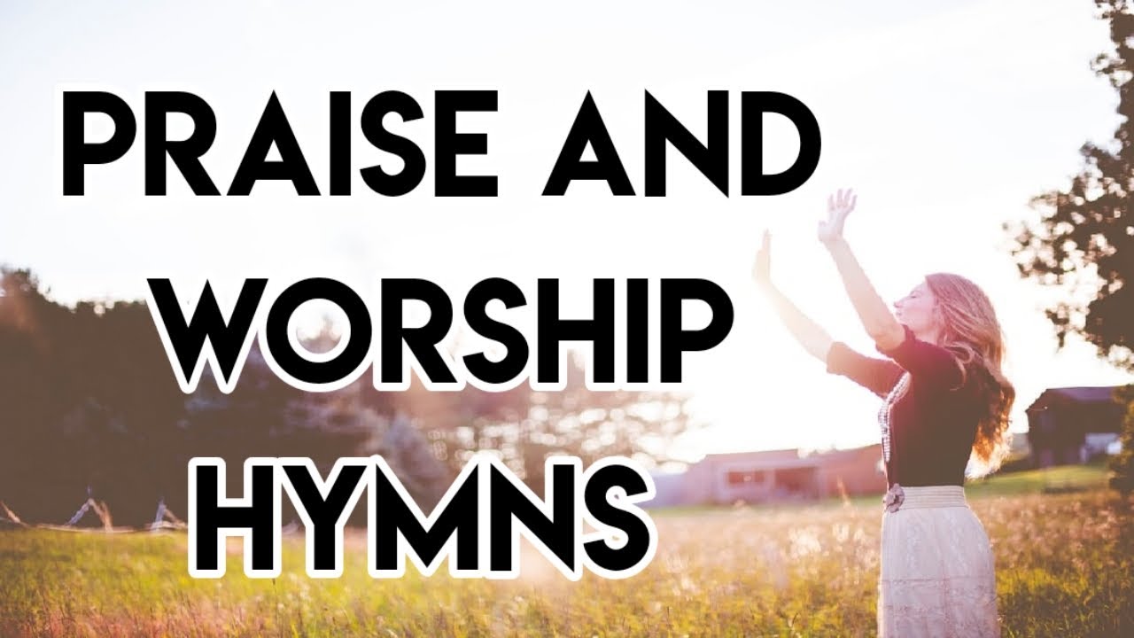 Praise And Worship Hymns || English Devotional Hymns || [PART - 1 ...