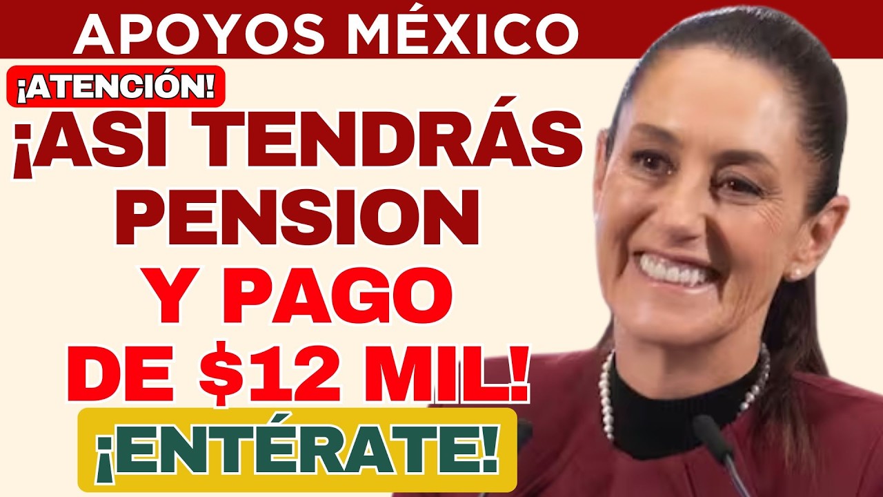💰 Así obtendrás tu PENSIÓN y pago de $12,600 con INAPAM - YouTube