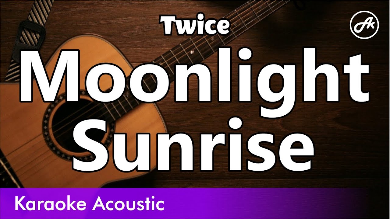 TWICE - Moonlight Sunrise (SLOW karaoke acoustic) - YouTube