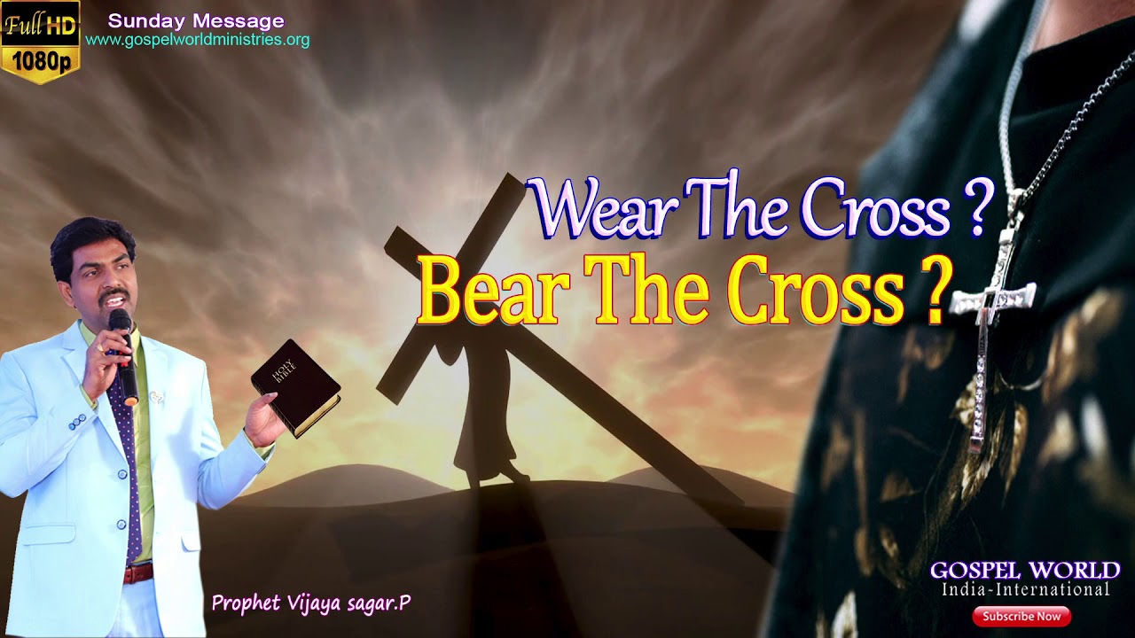 Wear The Cross? Bear The Cross? || Sunday English Message ||Gospel ...