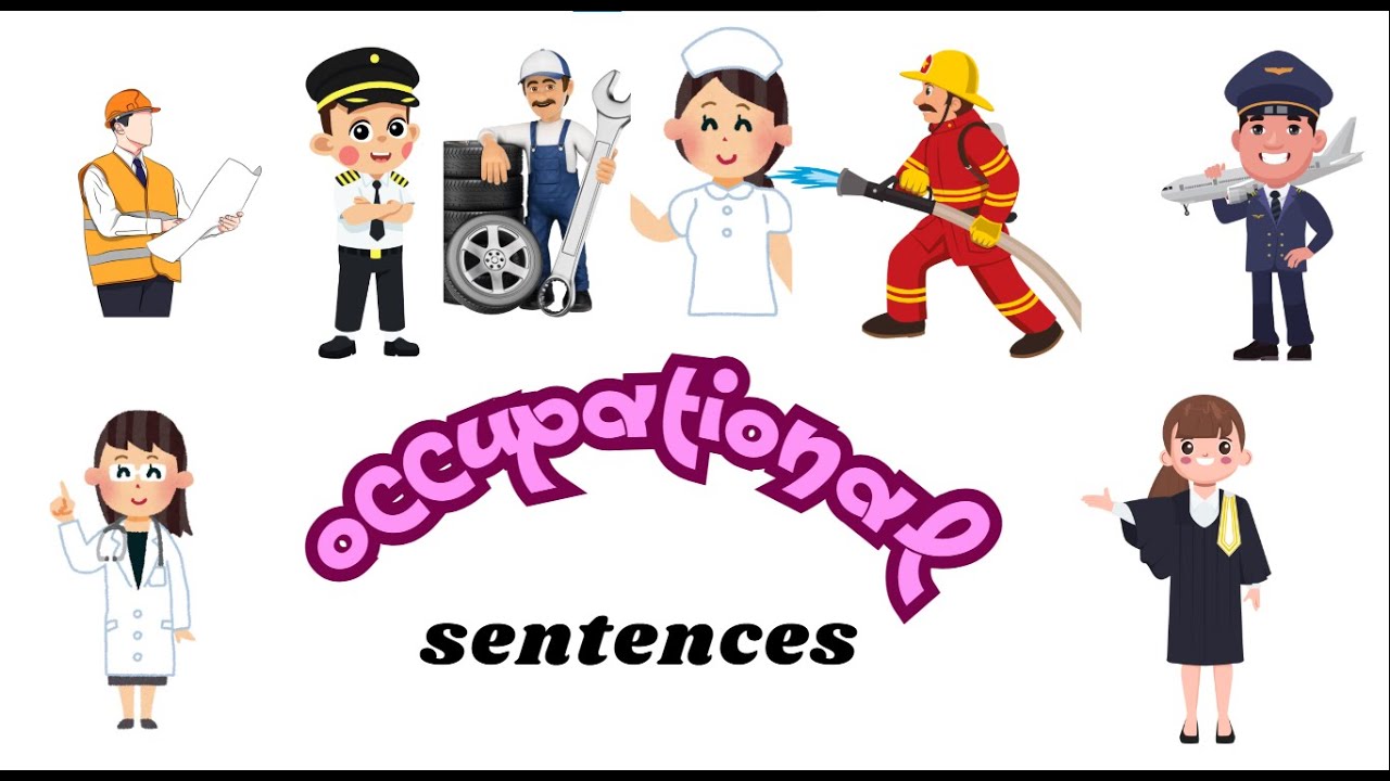 Occupational Sentences #doctor #engineer #firefighter #occupations # ...
