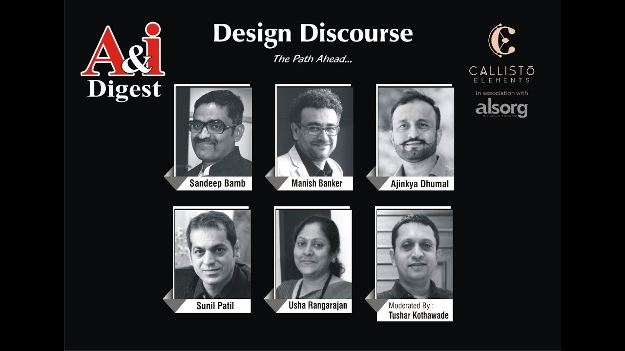 Design Discourse : Panel Discussion on the topic "The Path Ahead in ...