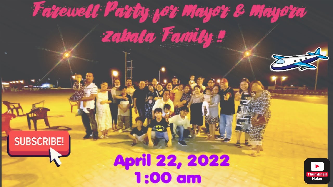 Throwback " Fairwell Party for Zabala Family " - YouTube