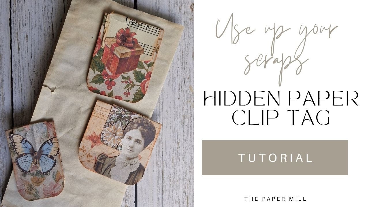 Hidden Paper Clip Tags- Use Up Your Scraps Tutorial- Beginners - YouTube
