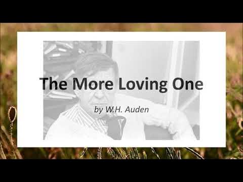 "The More Loving One" by WH Auden - YouTube