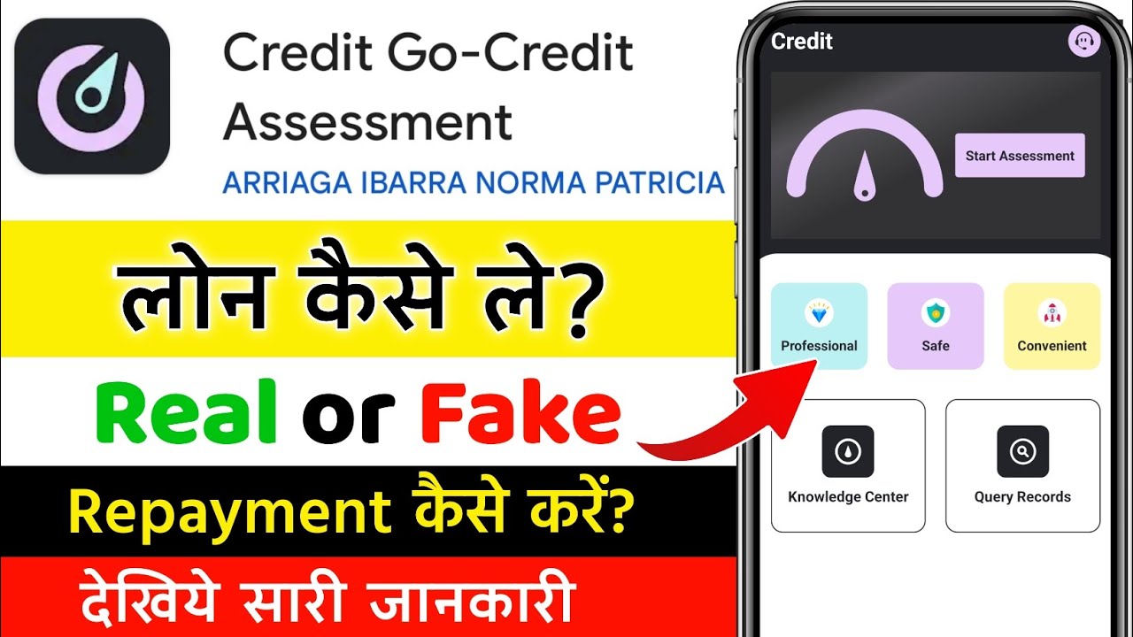 Credit Go Loan App Real Or Fake || Credit Go Loan App Se Loan Kaise Le ...