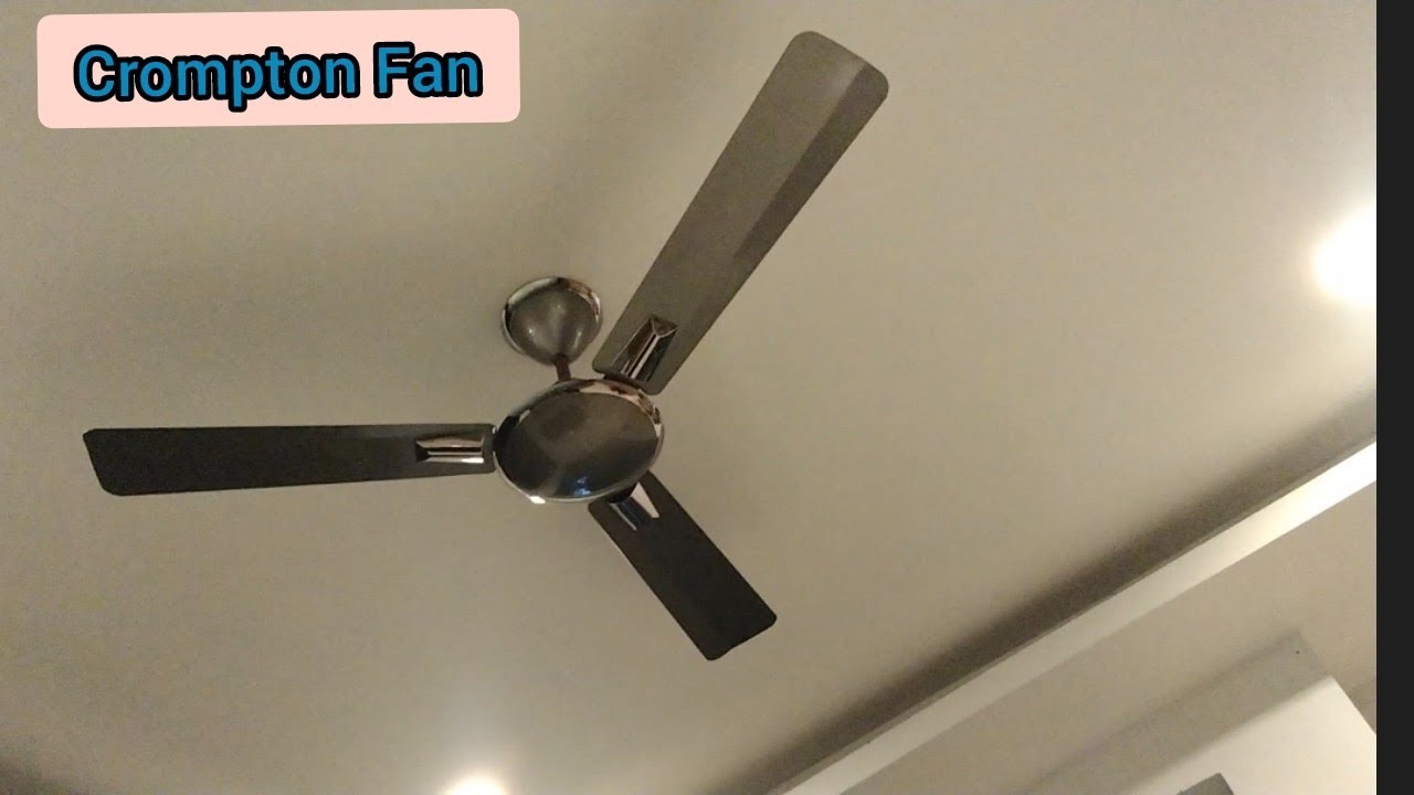 New Crompton Decorative Ceiling fan Riview/New Celling Fan Riview ...