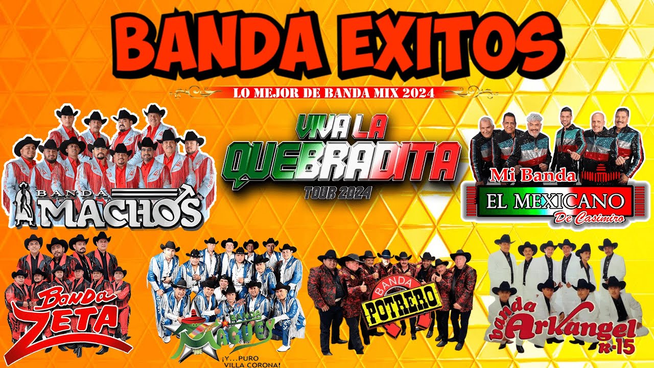 Banda Machos y Mi Banda El Mexicano y Banda Maguey y Mas - Quebradita ...
