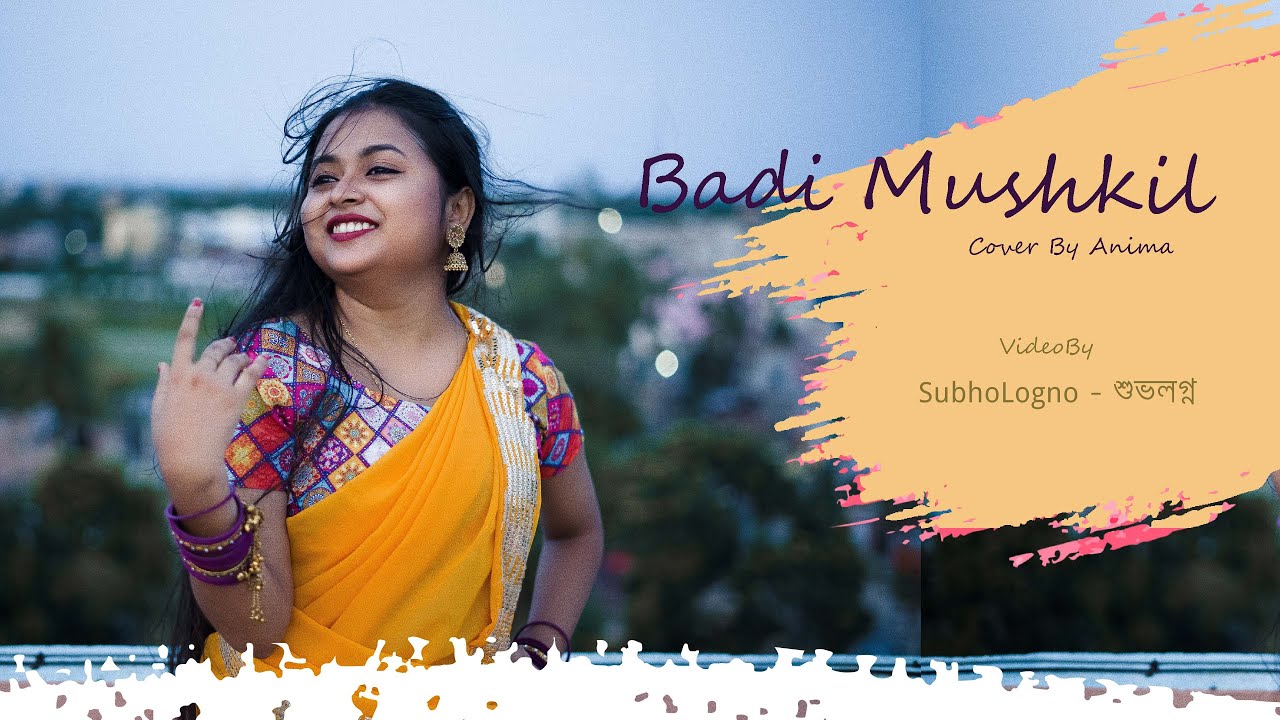 Badi Mushkil Hai || Anima Moni || Dance Cover Video - YouTube