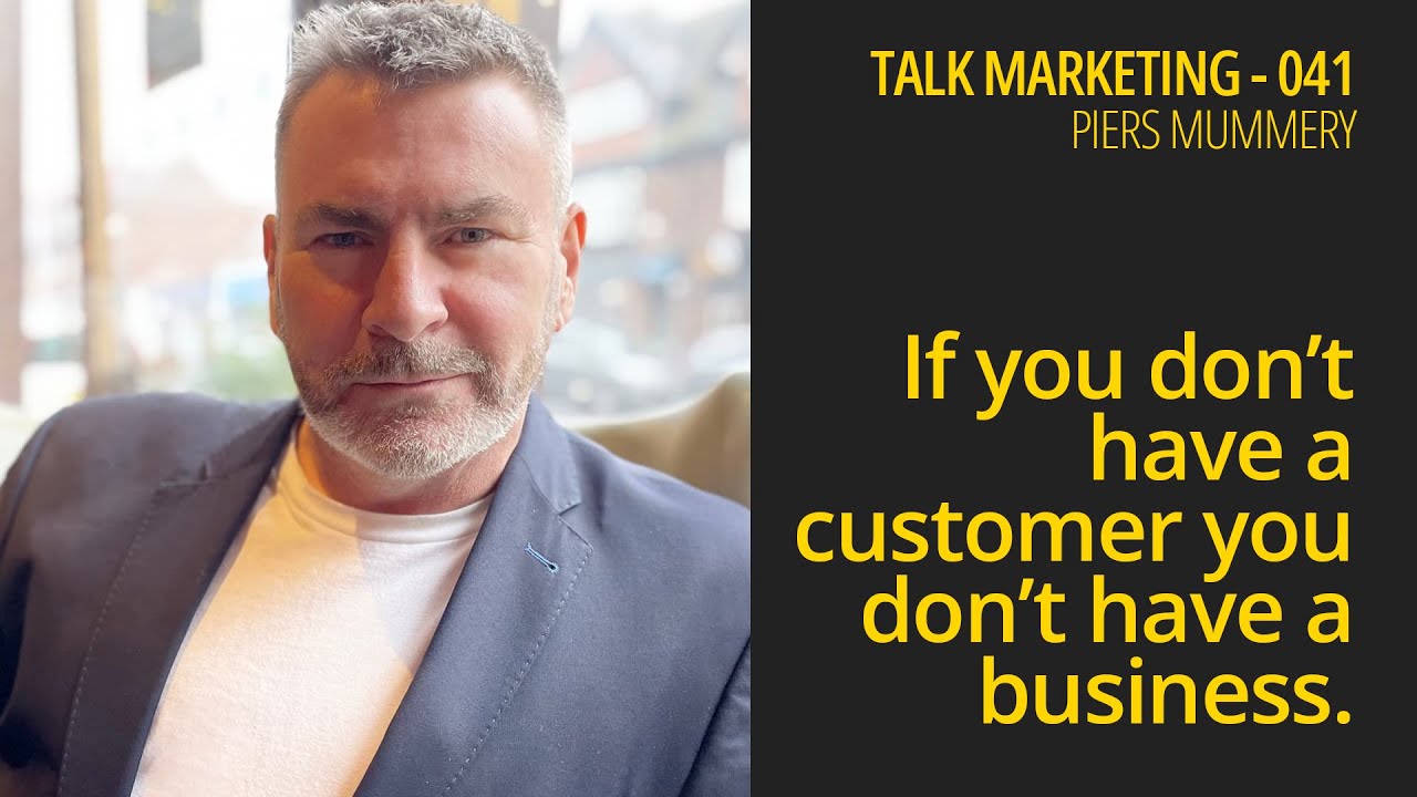 If you don't have a customer you don't have a business - Talk Marketing ...