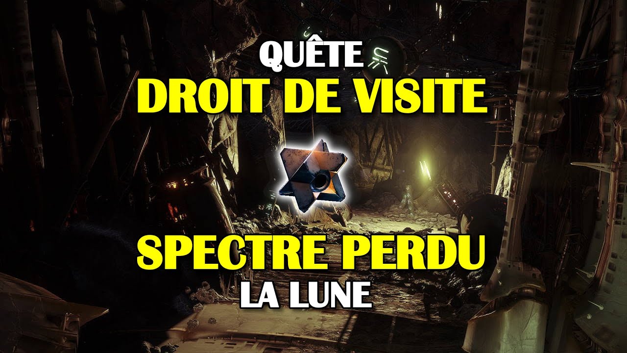 Destiny 2 - Quête Droit de visite - Spectre perdu de La Lune - Mission ...
