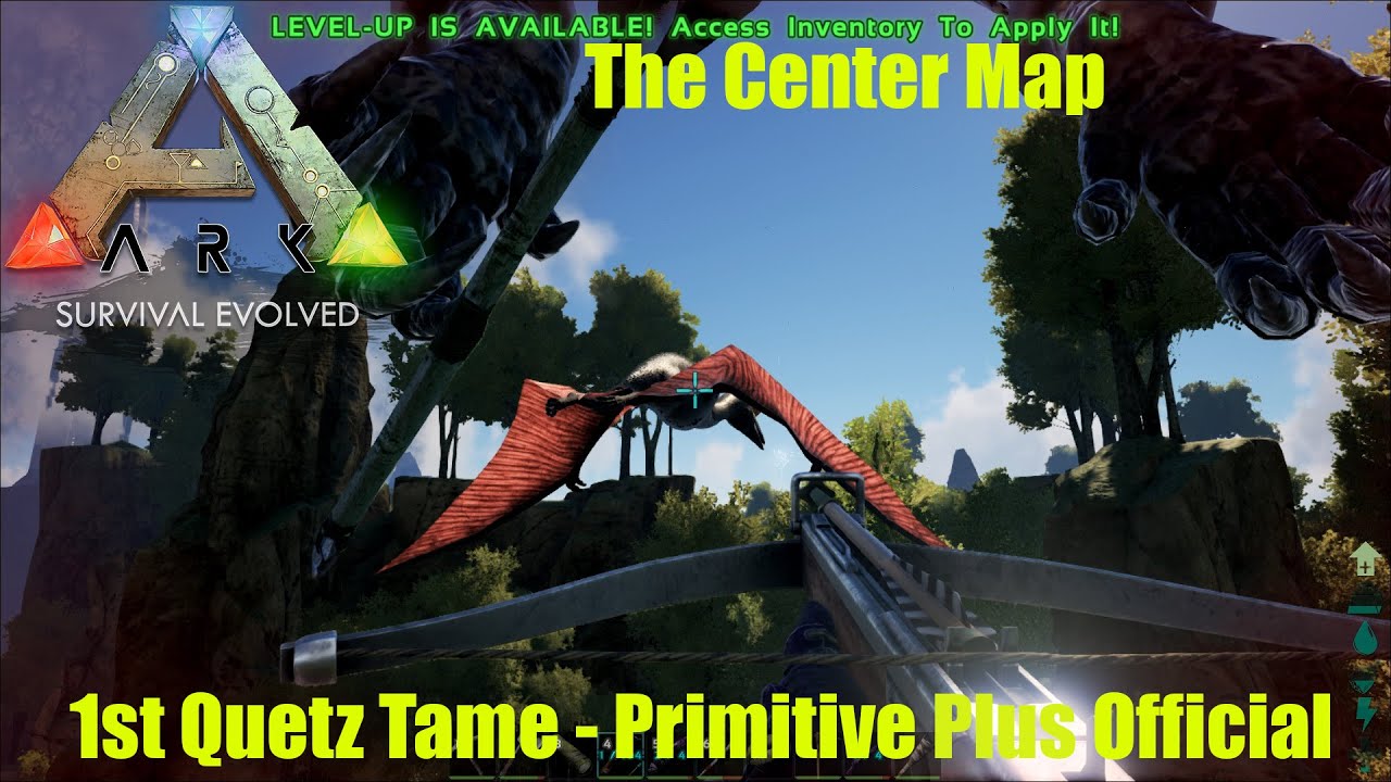 ARK Survival Evolved - Primitive Plus Official - 1st Quetz Tame - S1E6 ...