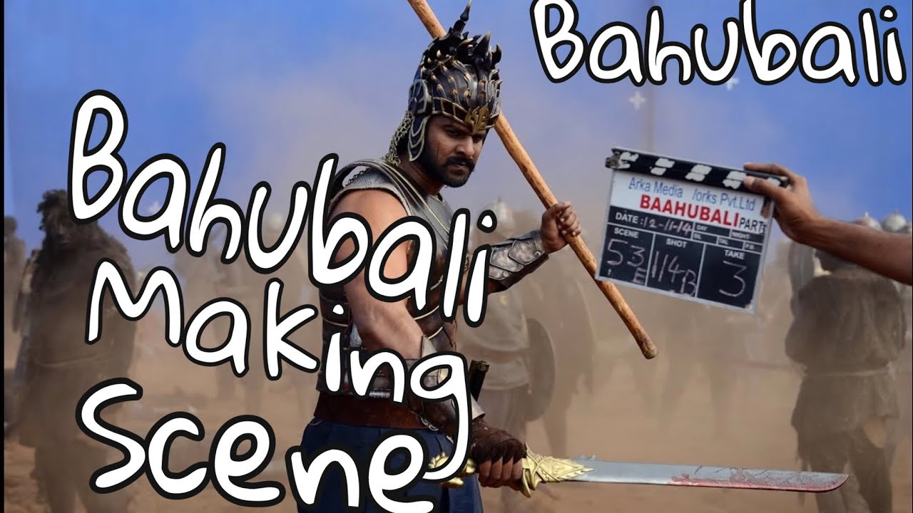 Bahubali Making Scenes || All Stages and Acting Scene of Bahubali ...