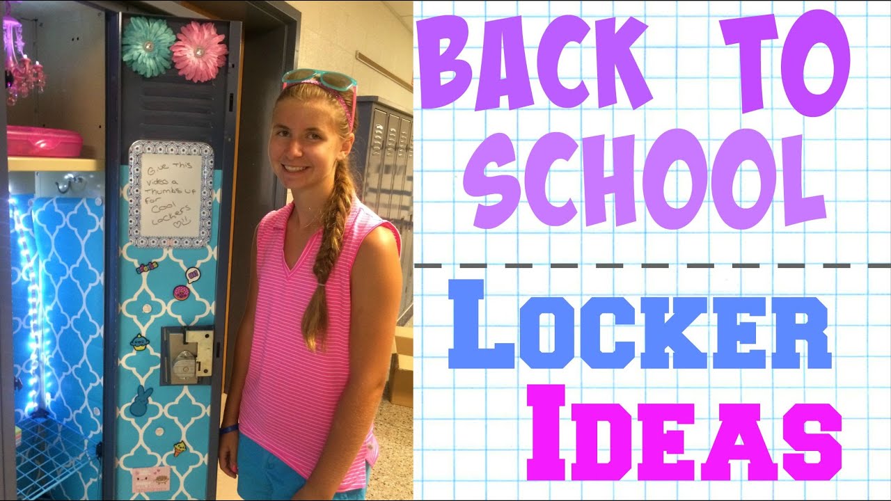 Back to School: My Locker - YouTube
