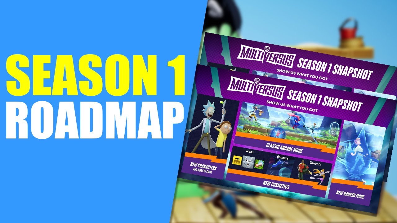Multiversus Season 1 Roadmap Snapshot Arcade Mode, Rank and More - YouTube