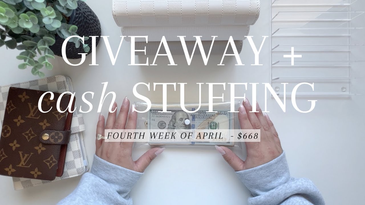 GIVEAWAY | CASH STUFFING | $668 | APRIL 2024 WEEK 4 | WEEKLY CASH ...