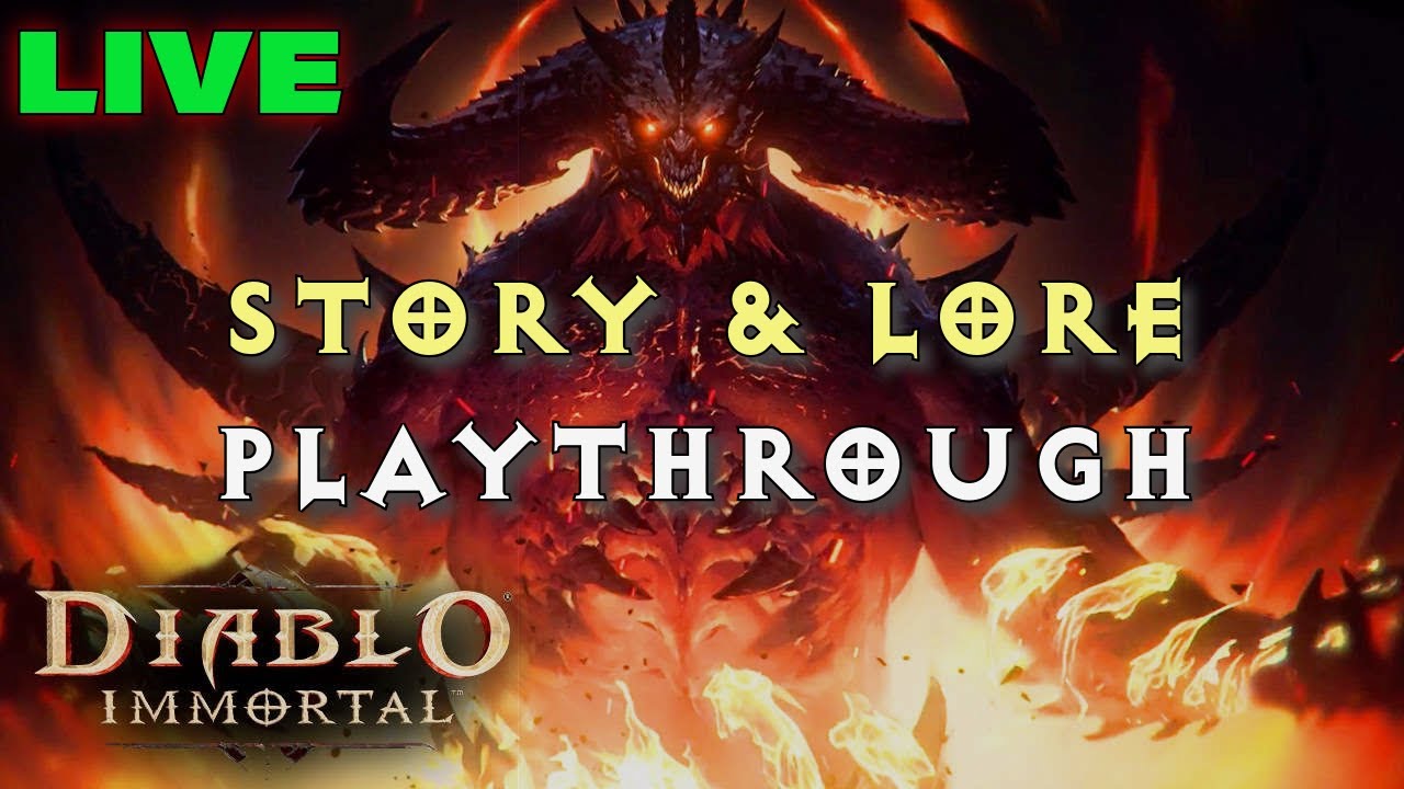 [Part 1] Diablo Immortal Story & Lore Playthrough - YouTube