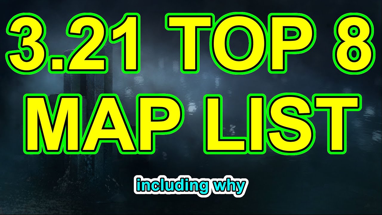 POE 3.21 - The Top 8 Maps To Farm - Mageblood, Mirror & Divine Cards ...