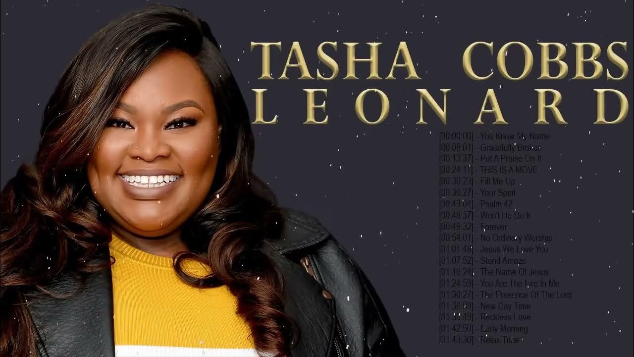 #Tasha Cobbs Leonard || Top Gospel Music Praise And Worship - YouTube