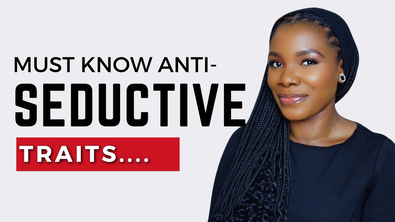 10 Anti-Seductive Traits You Must Know || Why Quality Men (& Women ...