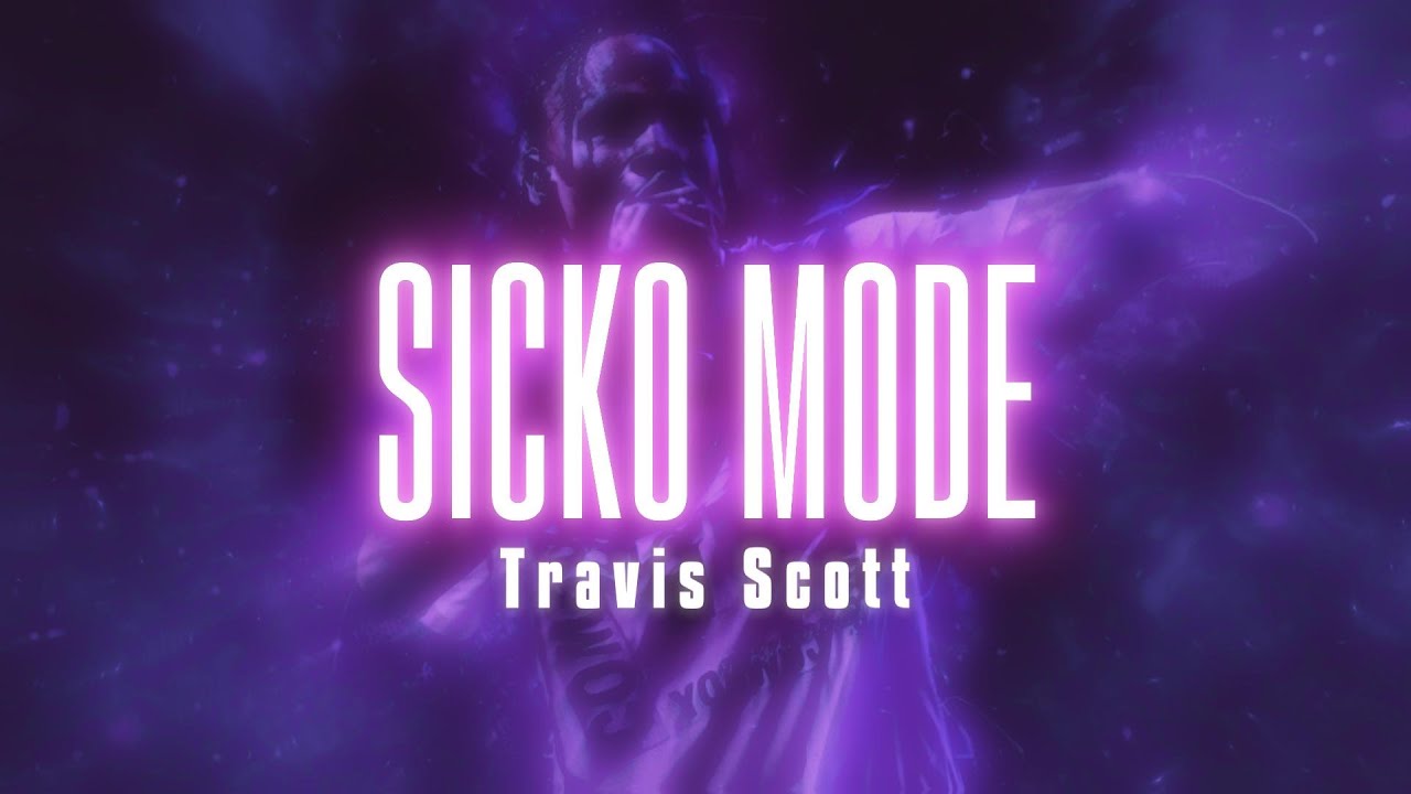 Travis Scott - SICKO MODE || Lyric Video - YouTube