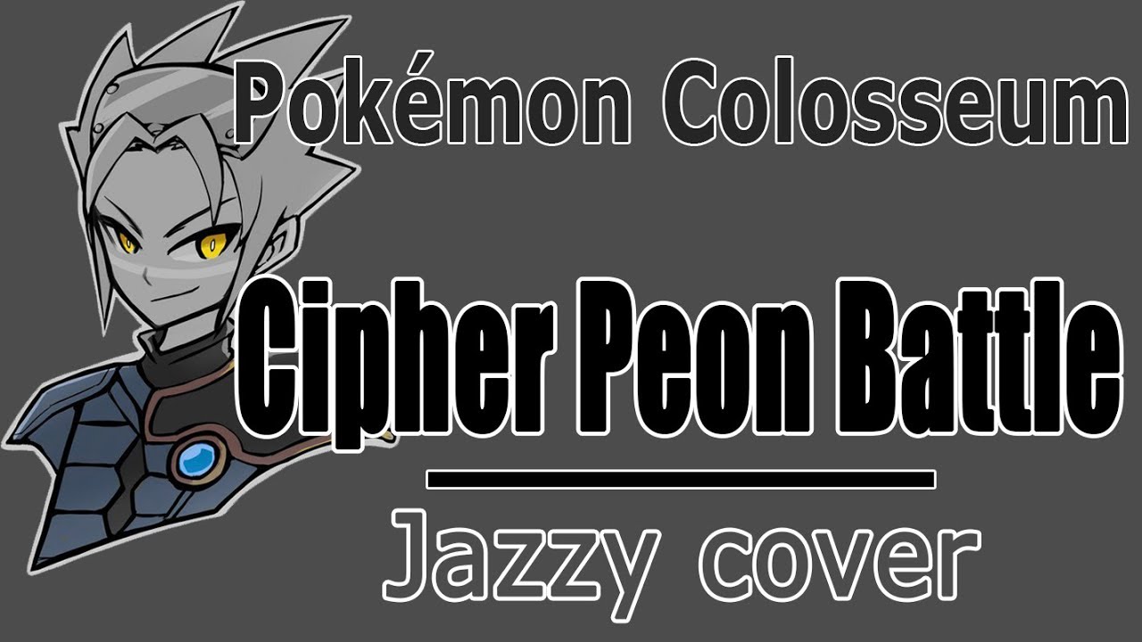 Pokémon Colosseum - Cipher Peon Battle [Jazzy cover] - YouTube