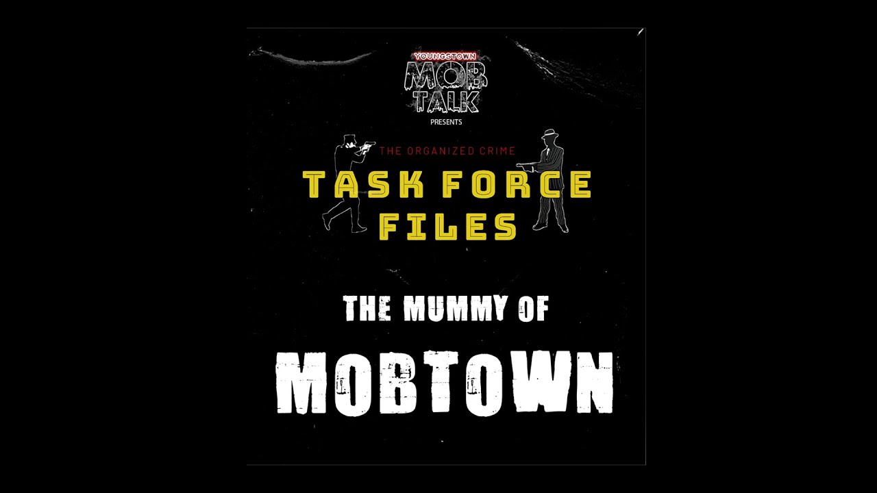 THE ORGANIZED CRIME TASK FORCE FILES: PART 3 - YouTube