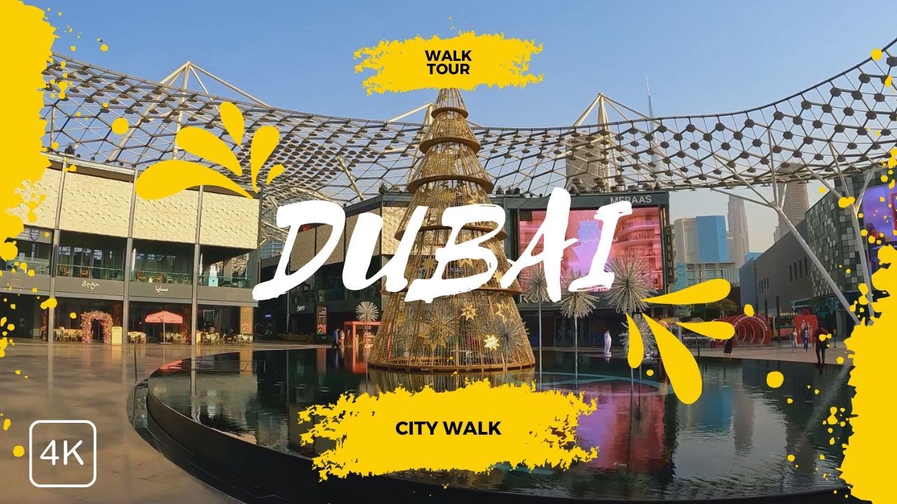 City Walk - Dubai 🇦🇪 [4K] Walking Tour - YouTube
