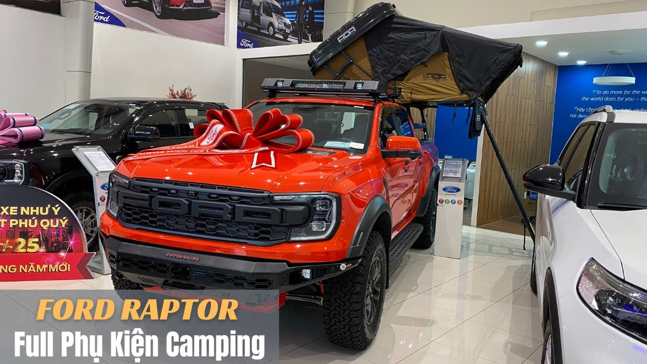 FORD RAPTOR 2025 - FULL OPTION PHỤ KIỆN CAMPING CHO KHÁCH HÀNG - YouTube