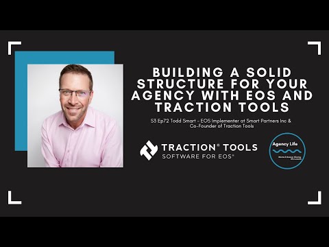Building a solid structure for your agency with EOS & Traction Tools ...