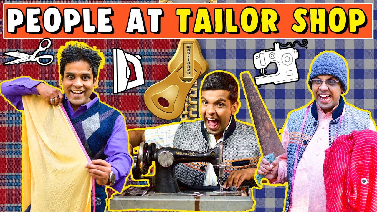 People At Tailor Shop | The Half-Ticket Shows - YouTube