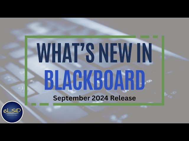 Blackboard Column: New Blackboard Update Will Make Learning More