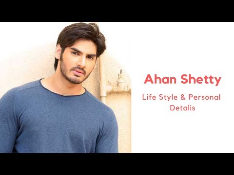 Ahan Shetty | Age  | Bio | Wiki | Movies | Girlfriends | Networth | Cars
