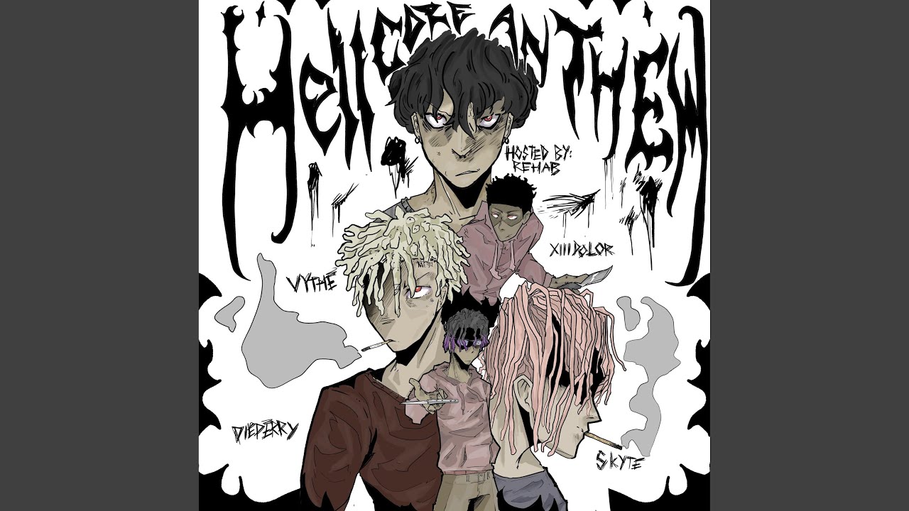 HELLCORE ANTHEM (feat. Vythe, Skyte & XiiiDolor) - YouTube