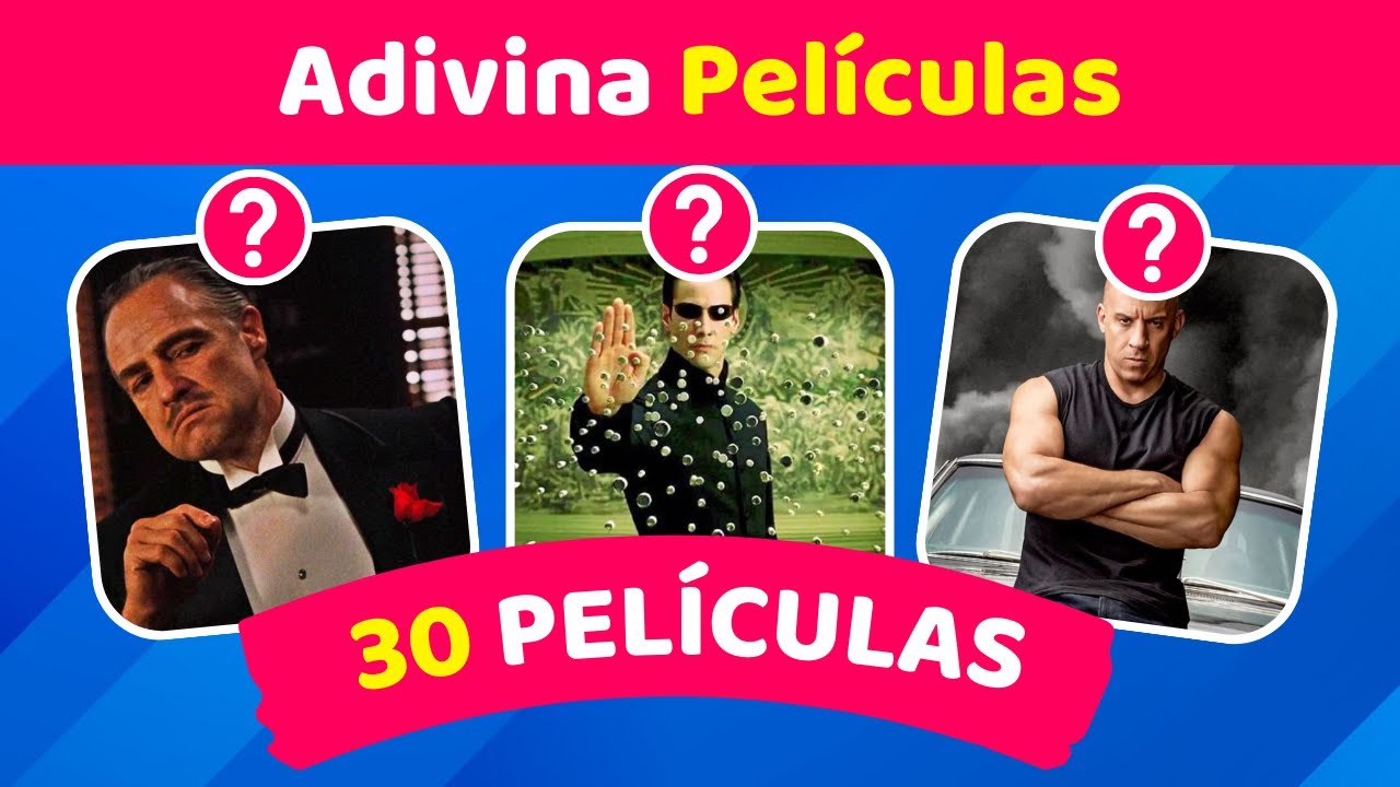 🎥Adivina la Película: 🧠Un Desafío Cinematográfico💎 - YouTube