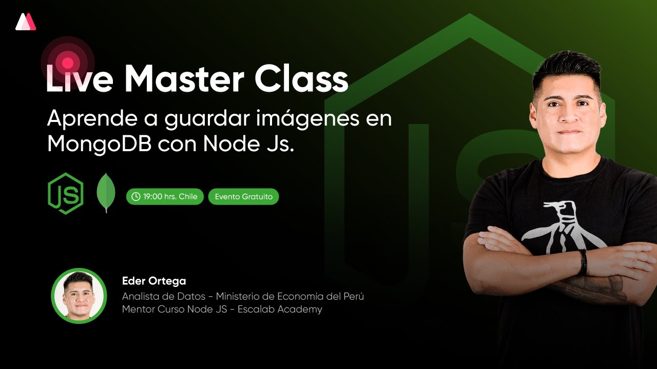 Master Class - Aprende a guardar imágenes en MongoDB con Node JS ...