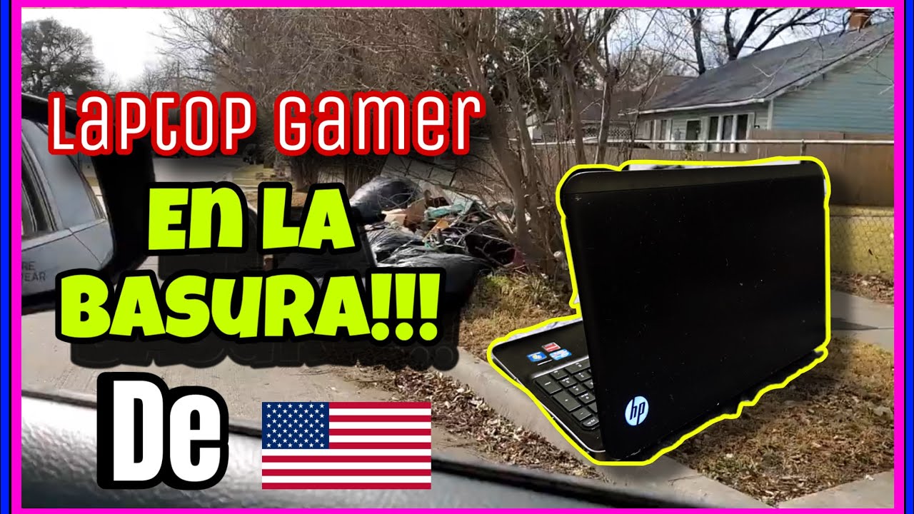 Rescaté una Laptop Gamer de la Muerte en la Basura de Estados Unidos ...