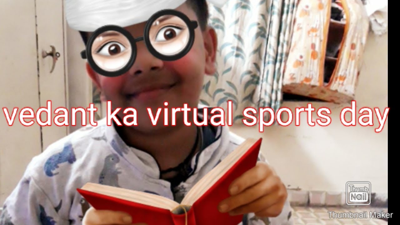 vedant ka virtual sports day @ - YouTube