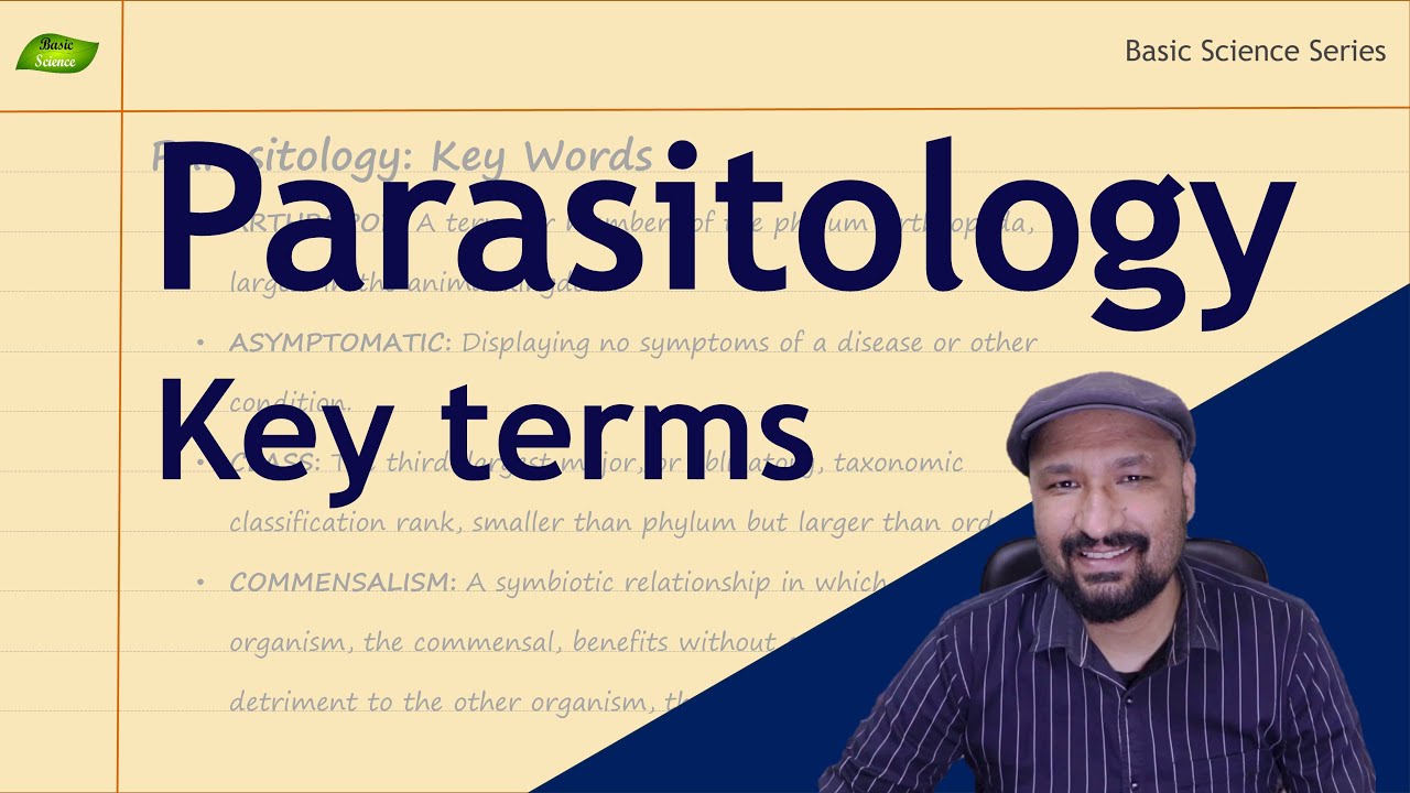 Parasitology Key Terms | Parasitology | Basic Science Series - YouTube