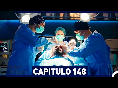 Doctor Milagro Capítulo 148 (Espanol Doblado)