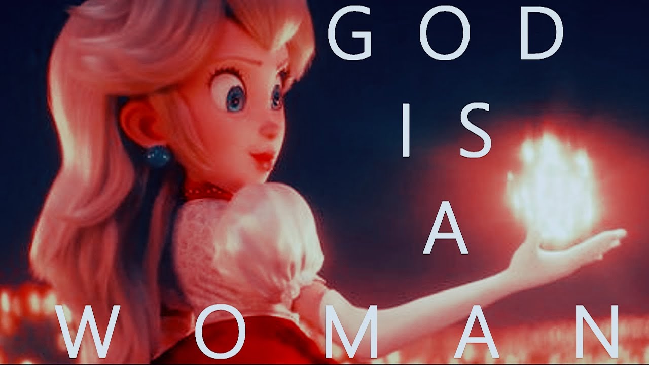 Princess Peach | God is a Woman - YouTube