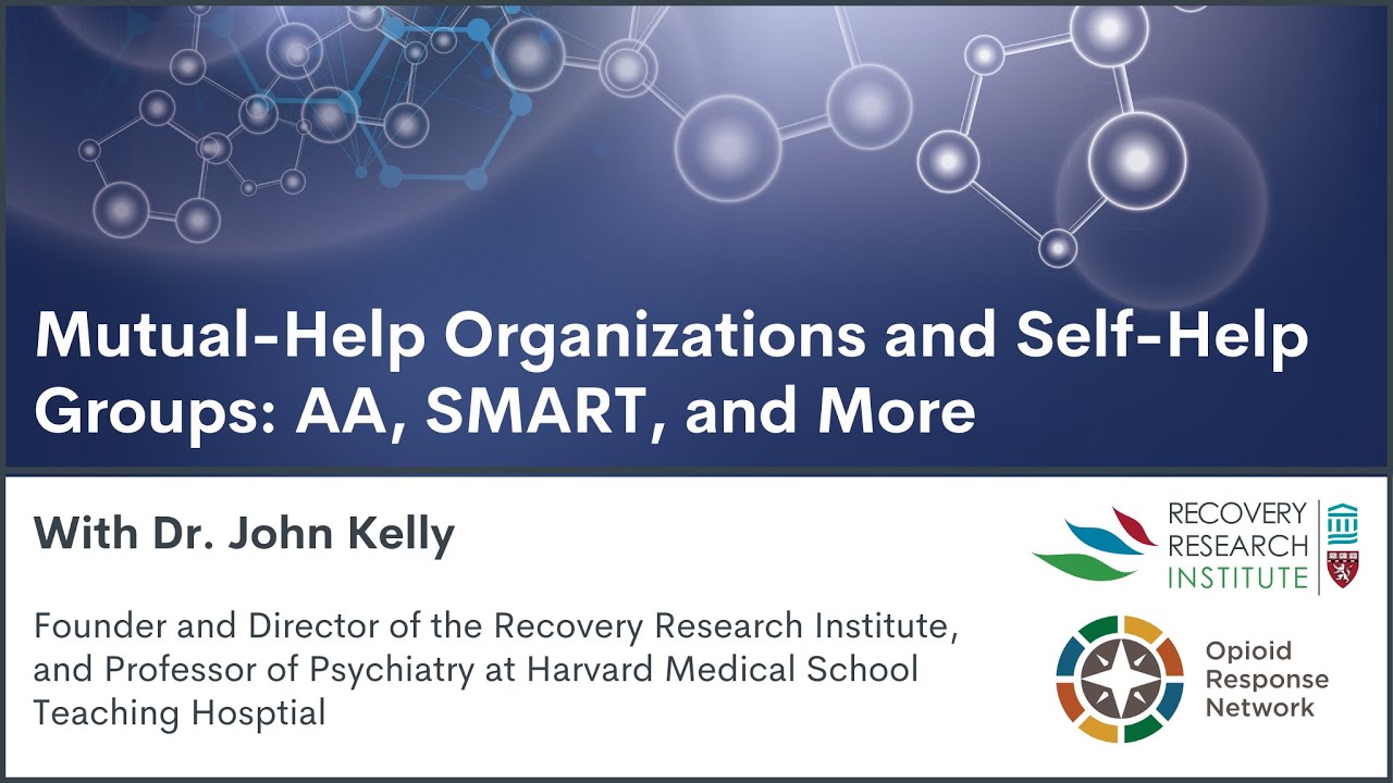 Mutual-Help Organizations and Self-Help Groups: AA, SMART and More ...