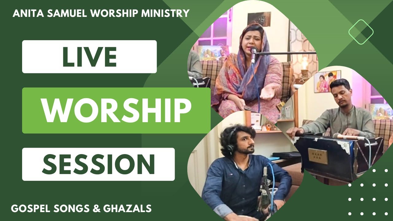 Live Worship Session - 1st July 2023 - Worshiper Anita Samuel - Gospel ...