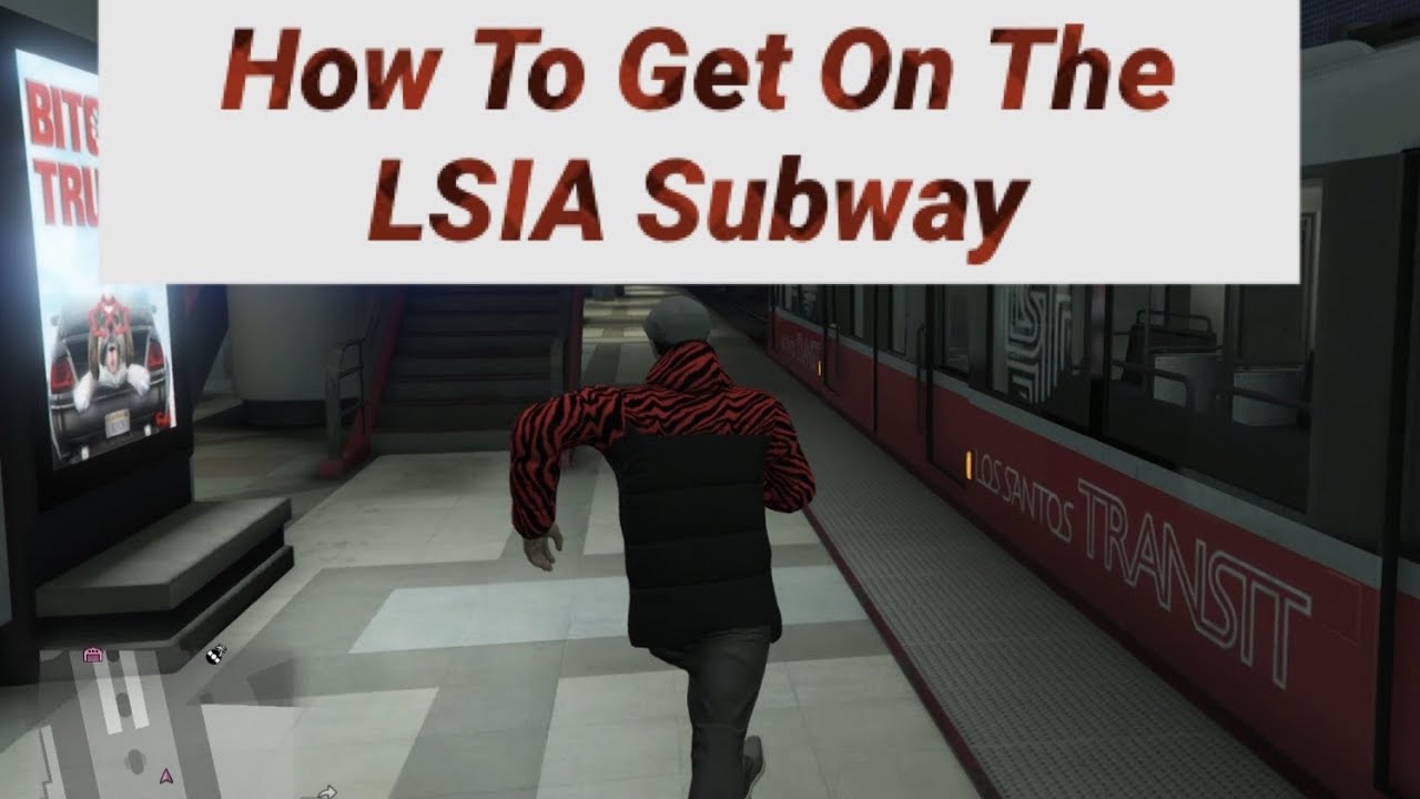 How To Get On The LSIA Subway (GTA V) - YouTube