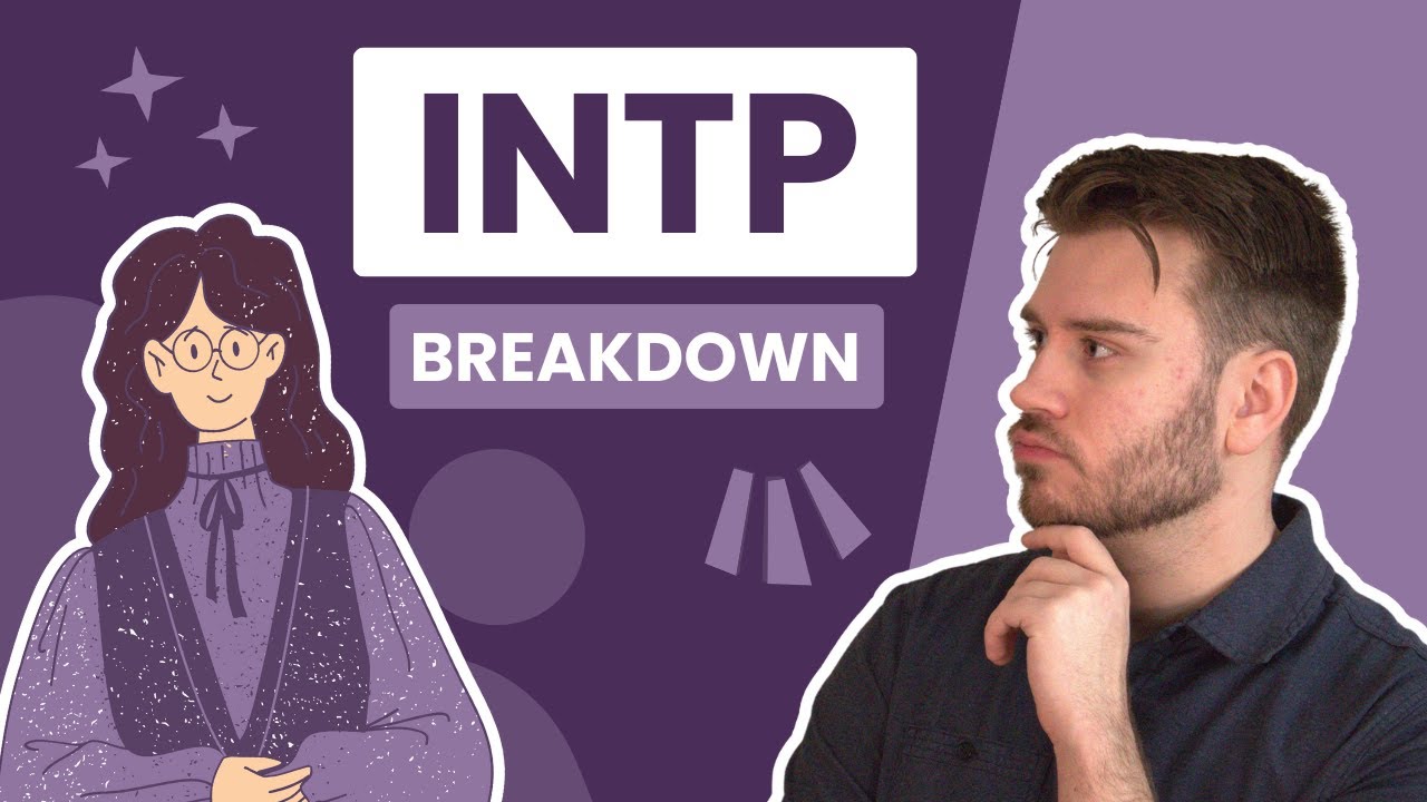 INTP Personality EXPLAINED - YouTube