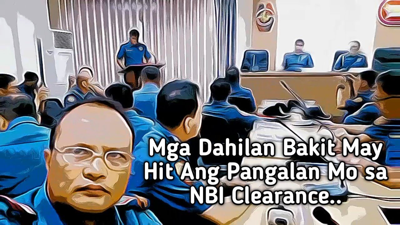 PAPAANO PAG ANG PANGALAN MO AY MAY HIT SA NBI ? #NBIClearanceHIT - YouTube