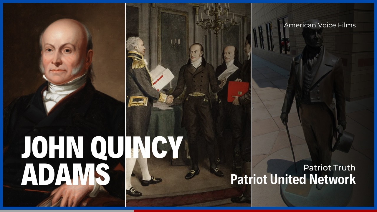 John Quincy Adams | The Sixth President of the United States - YouTube
