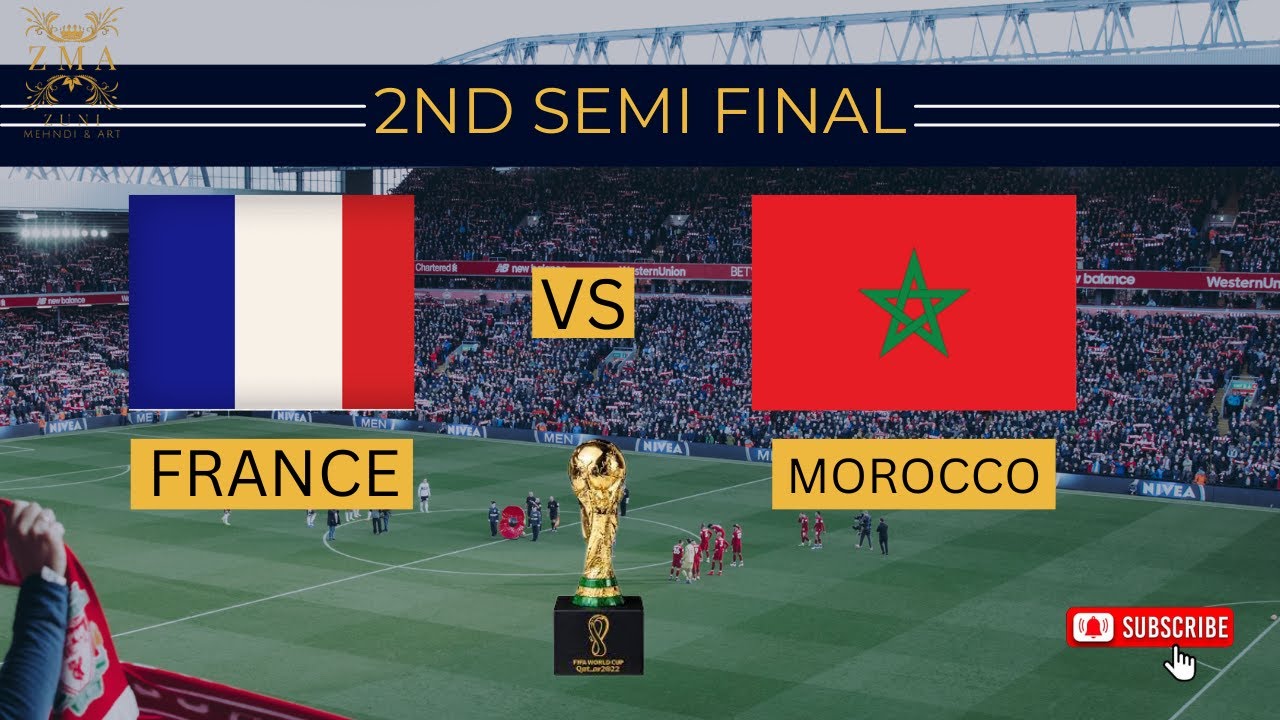 France vs Morocco |2nd Semi Final FIFA World Cup 2022 Qatar # ...