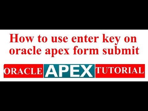 How to use enter key on oracle apex form submit - YouTube